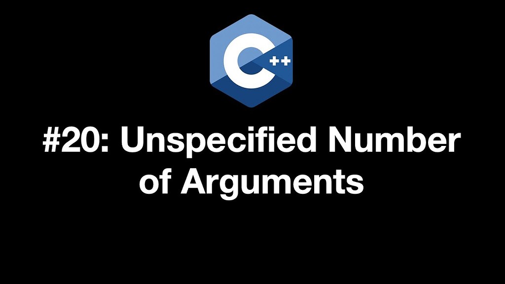٢٠ - سلسلة تعلم سي بلس بلس: Unspecified Number of Arguments - هندسة ...